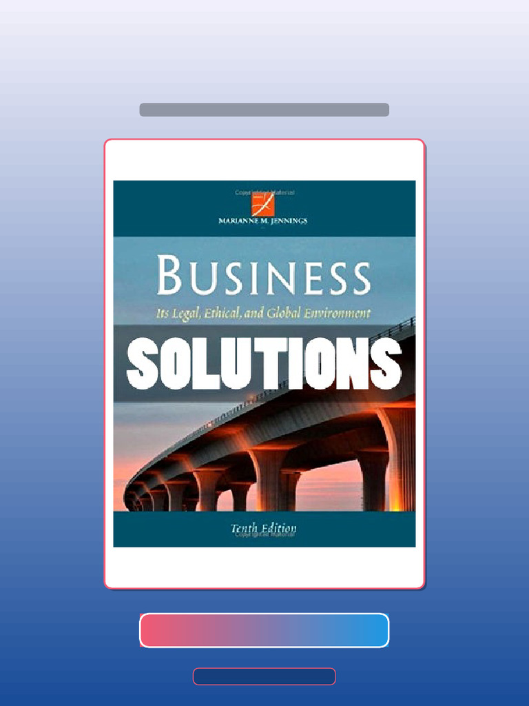 Test Bank of Business Its Legal Ethical and Global Environment 10 Ed ...