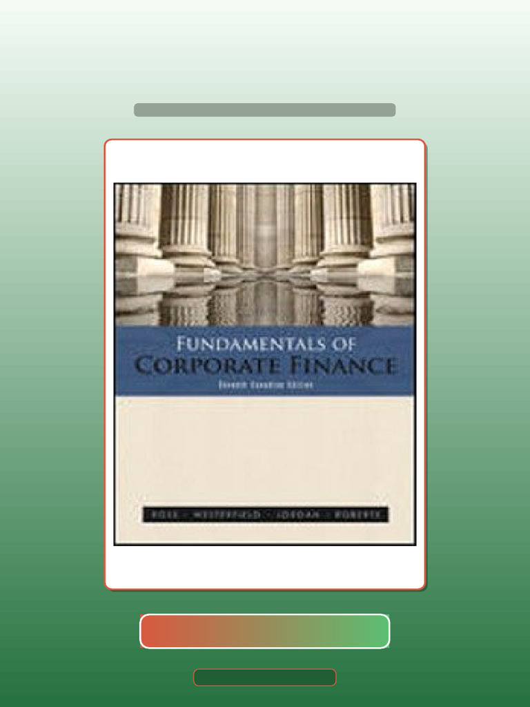 Fundamentals of Corporate Finance 7th Canadian Edition Ross eBook and ...