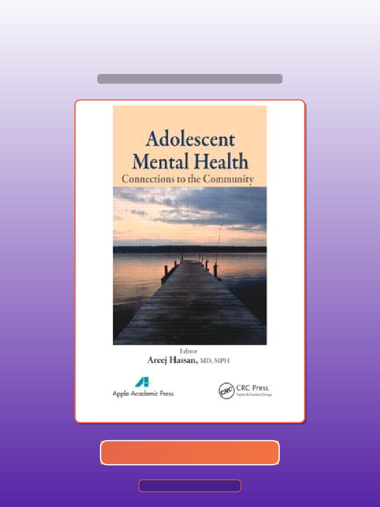 Test Bank For Adolescent Mental Health Connections To The Community ...