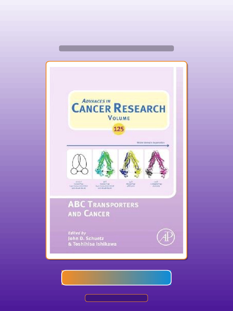 Test Bank for ABC Transporters and Cancer Advances of Cancer Research ...