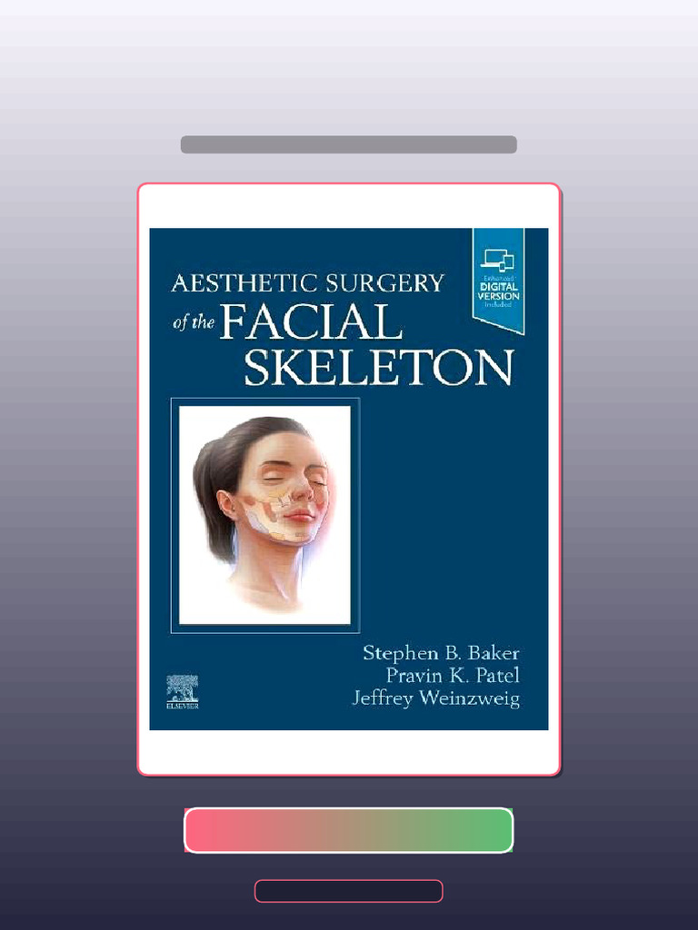 Test Bank For Aesthetic Surgery of The Facial Skeleton True PDF With ...