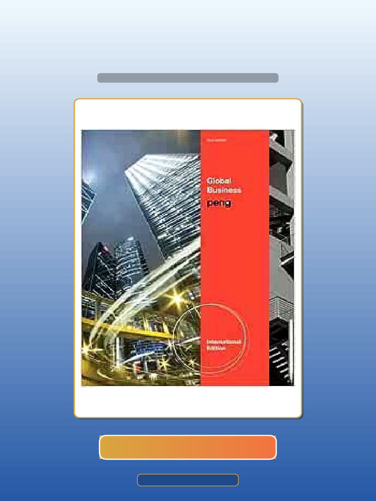 Global Business International Edition 2nd Edition by Mike Peng Test ...