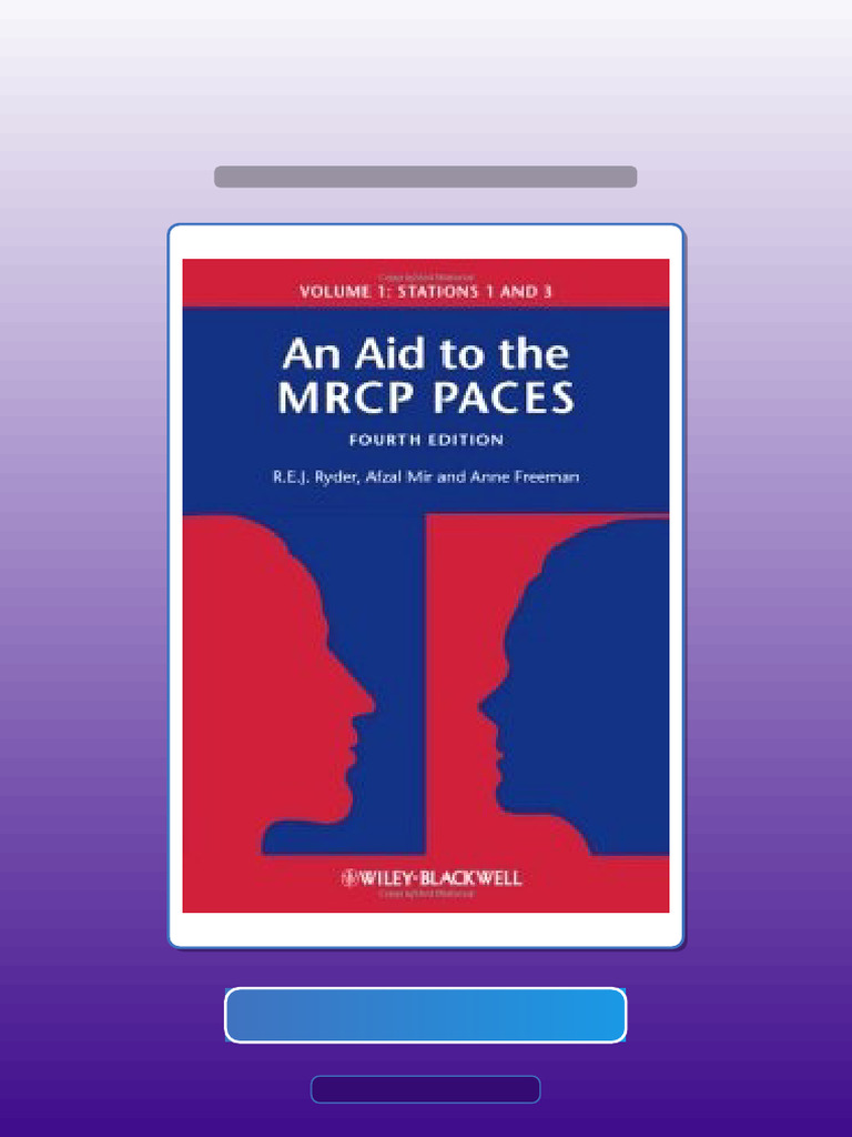 Test Bank For An Aid To The MRCP PACES Volume 1 Stations 1 and 3 | PDF ...