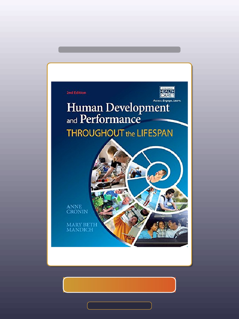 Human Development and Performance Throughout The Lifespan 2nd Edition ...