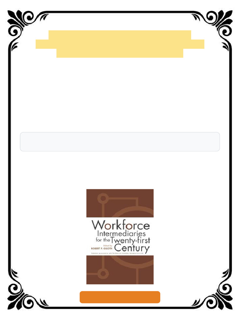Workforce Intermediaries For the 21St Century 1st Edition Robert Giloth ...