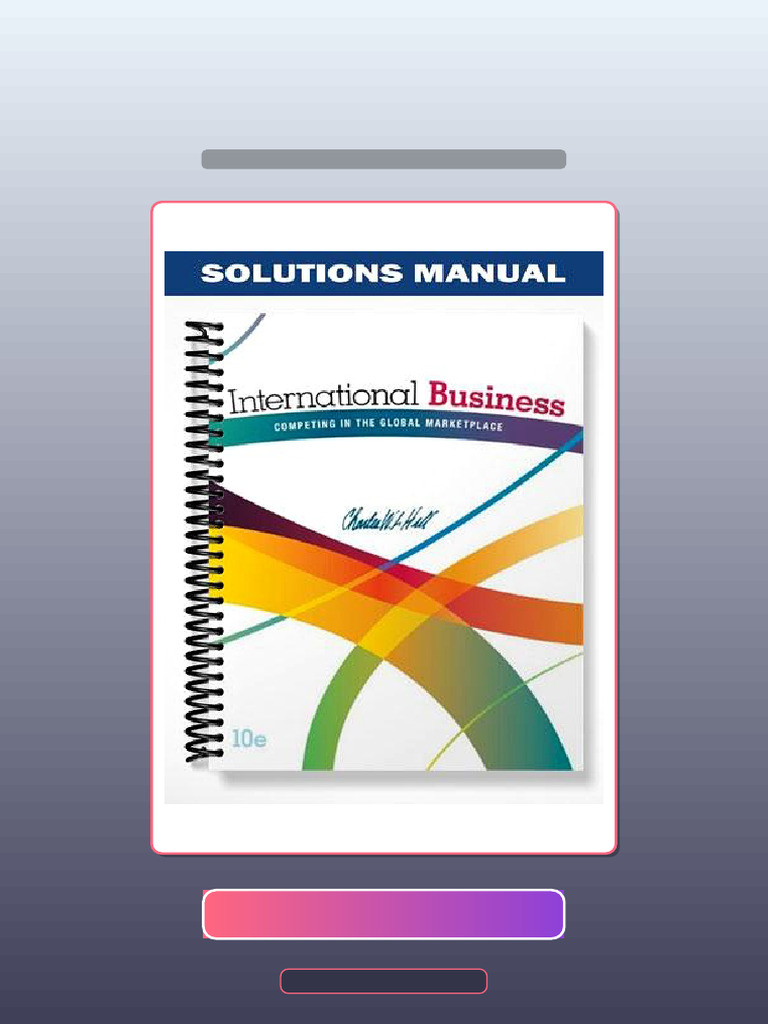 International Business Competing in the Global Marketplace 10th Edition ...