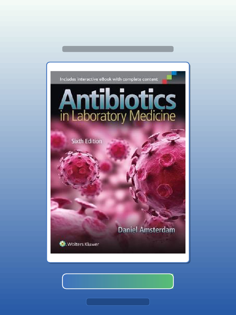 Test Bank For Antibiotics in Laboratory Medicine 6th Edition | PDF ...