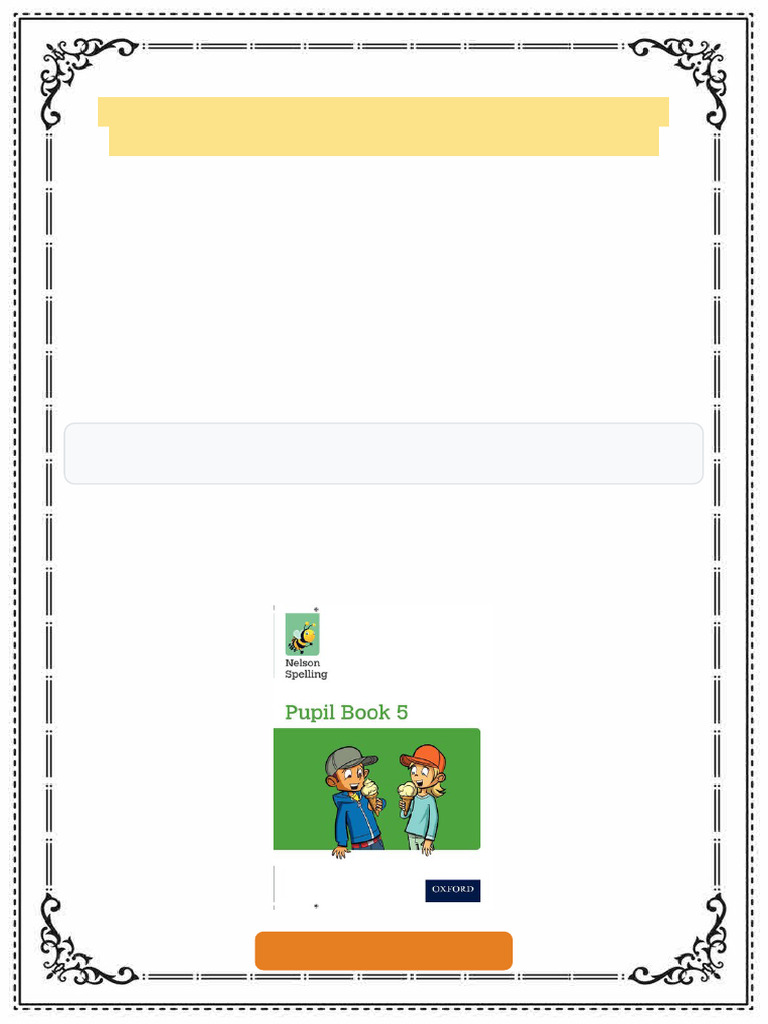 Nelson Spelling Pupil Book 5 Year 5 P6 Sarah Lindsay Ebook Full Digital ...