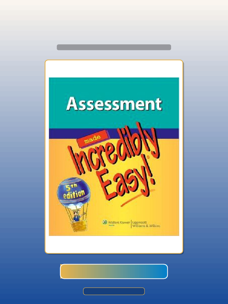 Test Bank for Assessment Made Incredibly Easy 5th Edition | PDF ...