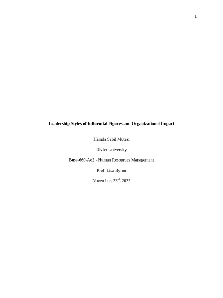 Leadership Styles of Influential Figures and Organizational Impact ...