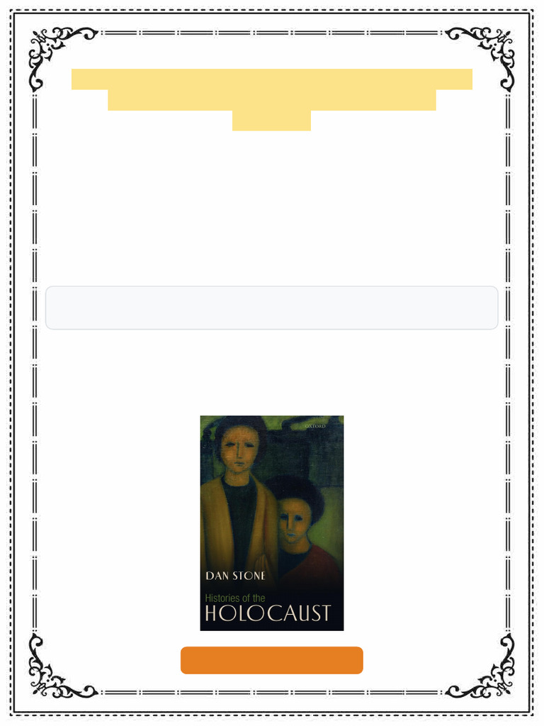 Histories of The Holocaust 1st Edition Dan Stone Ebook Latest 2025 ...