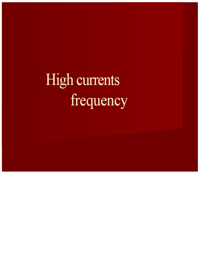 High Frequency Currents | PDF | Capacitor | Hertz