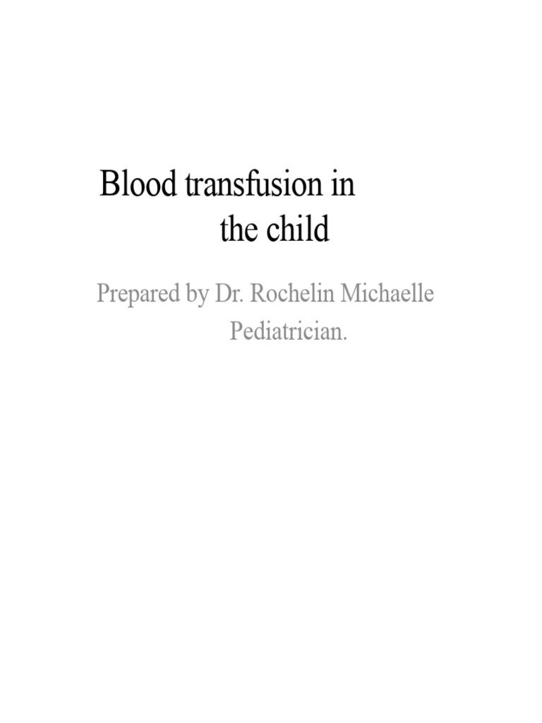Blood Transfusion in Children | PDF | Blood Transfusion | Blood