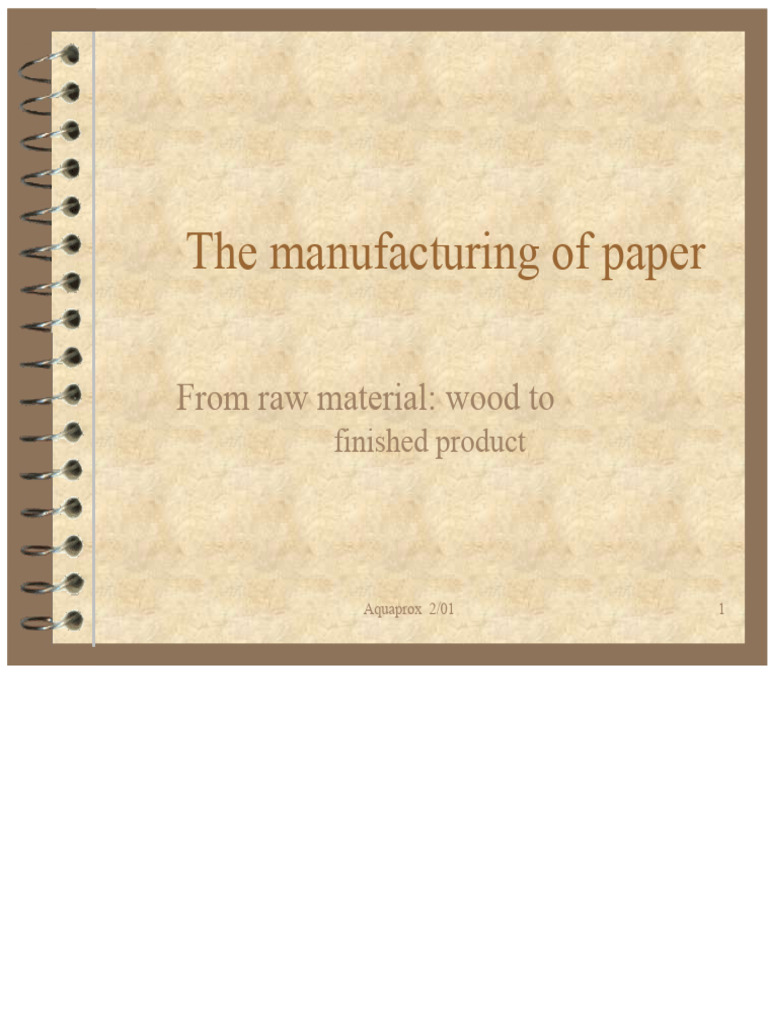 The Making of Paper | PDF | Wood | Paper