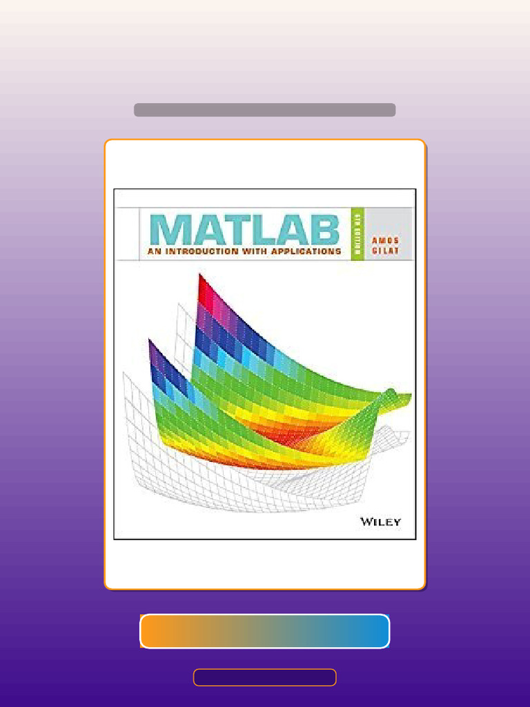 MATLAB an Introduction With Applications 6th eBook and TestBank Bundle ...