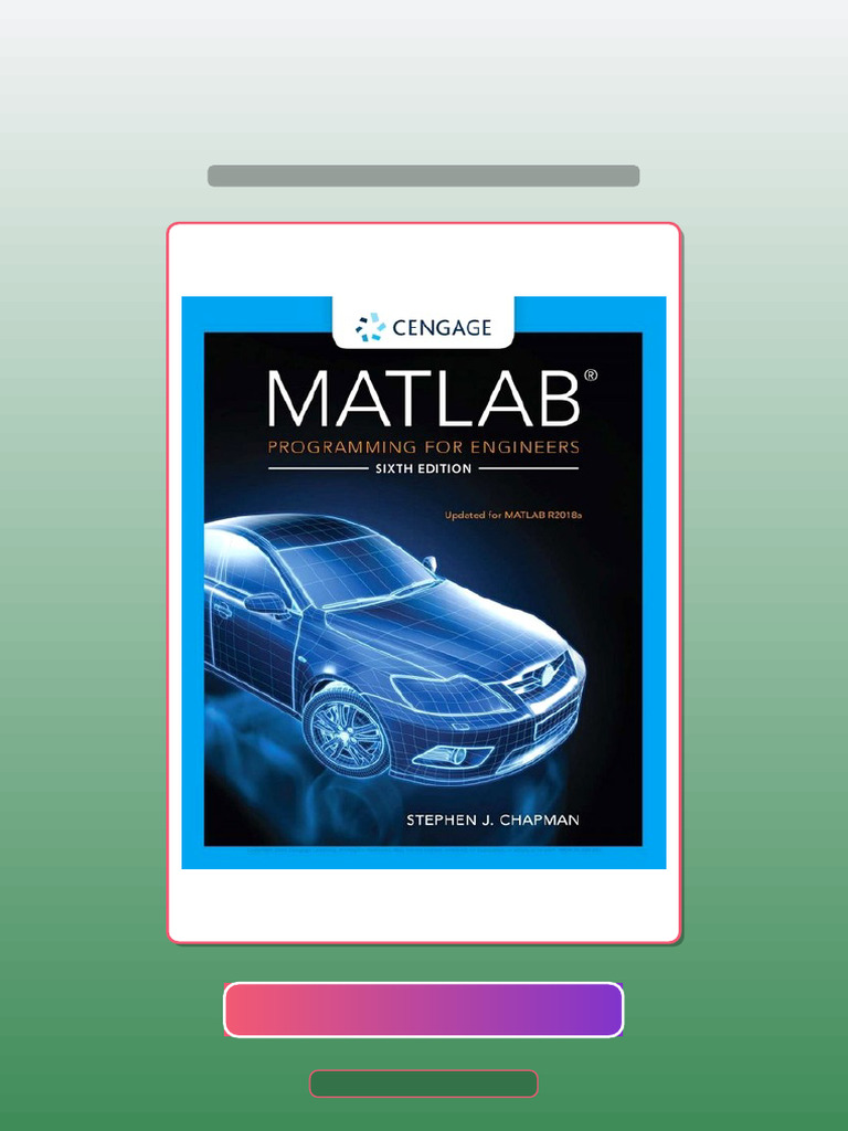 MATLAB Programming for Engineers 6e 6th Edition eBook and TestBank ...