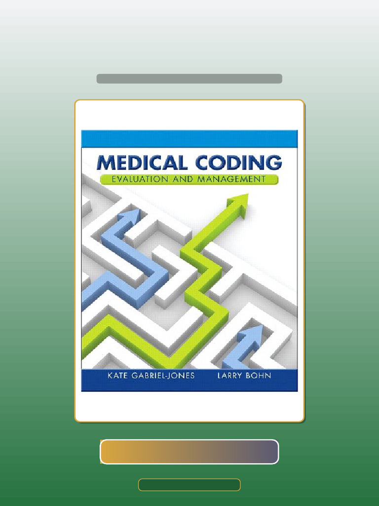 Medical Coding Evaluation and Management 1E GabrielJones eBook and ...