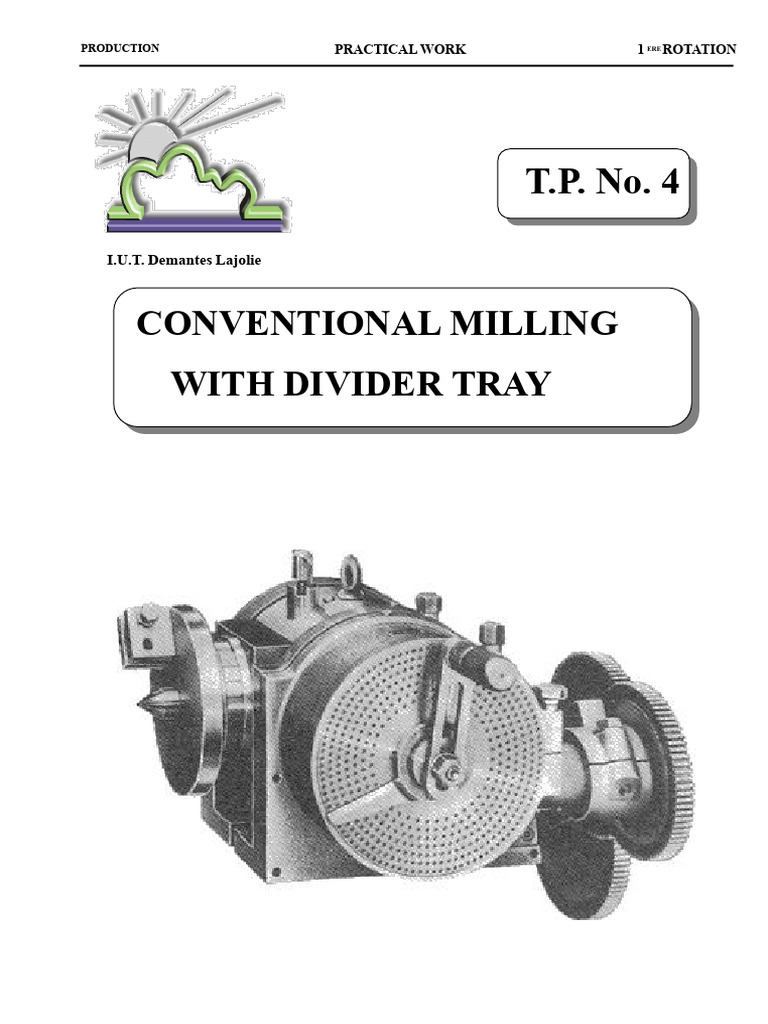TP4 - Milling With Dividing Head | PDF | Machining