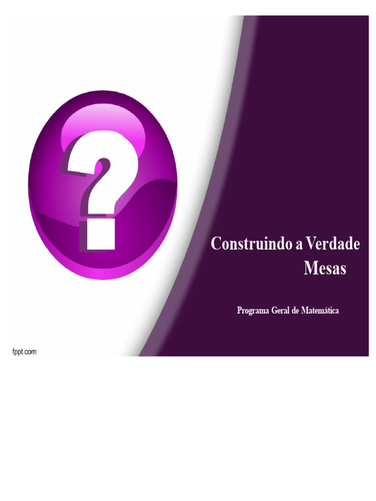 Tabelas Verdade e Tautologias em Lógica | PDF | Verdade | Contradição