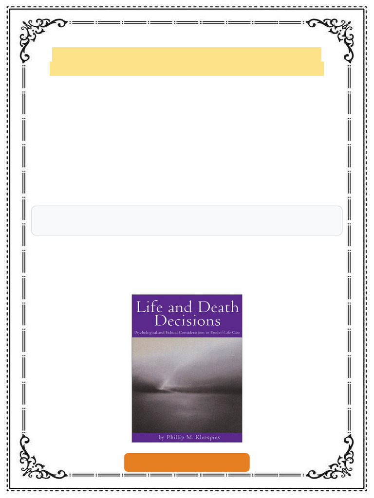 Life and Death Decisions Phillip M. Kleespies Ebook Downloadable ...