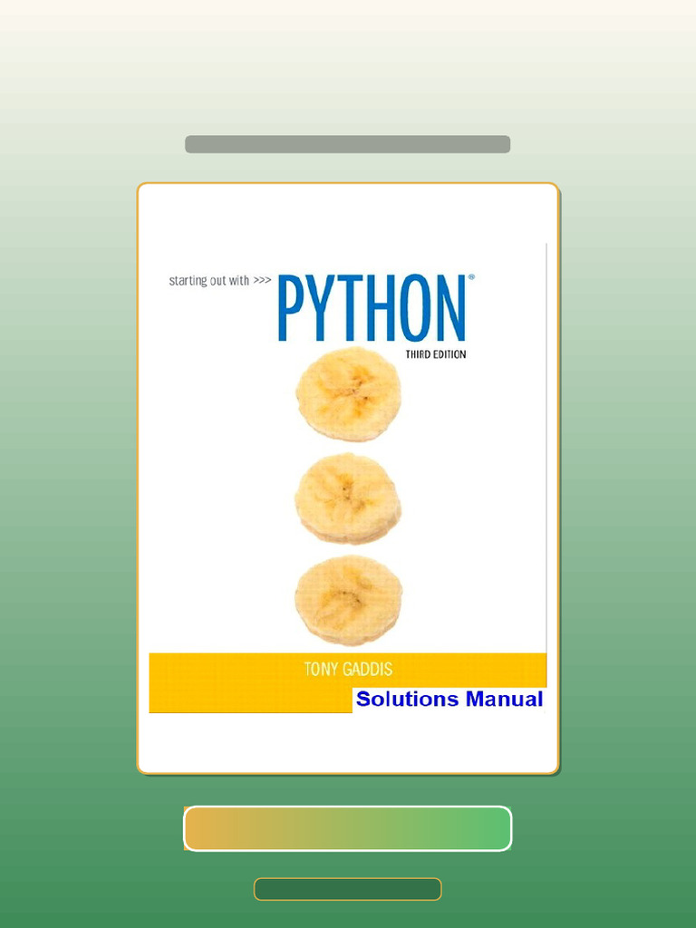 Test Bank for Starting Out With Python 3rd Edition Gaddis Exam Prep ...