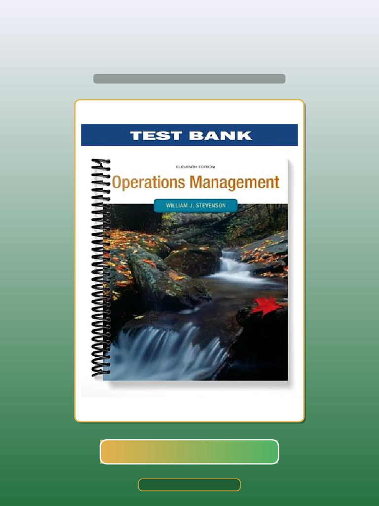 Operations Management 11th Edition by Stevenson Test Bank | PDF ...