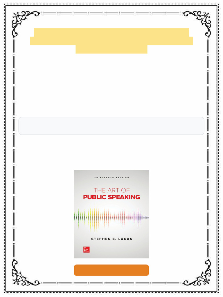 The Art of Public Speaking 13th Edition Edition Stephen E. Lucas Ebook ...