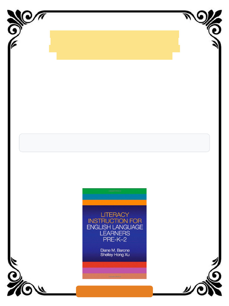 Literacy Instruction for English Language Learners Pre K 2 Solving Problems in the Teaching of ...