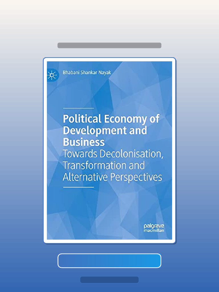 Test Bank for Political Economy of Development and Business Towards ...