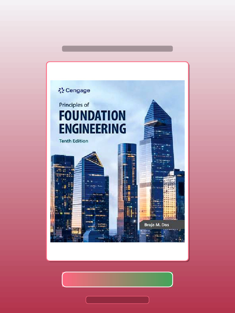 Test Bank for Principles of Foundation Engineering 10th Edition Das HQ ...