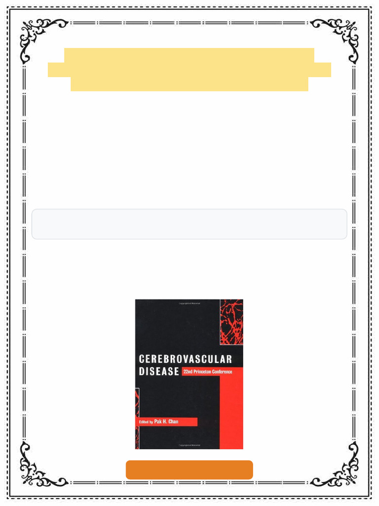 Cerebrovascular Disease 22nd Princeton Conference 1st Edition Pak H ...
