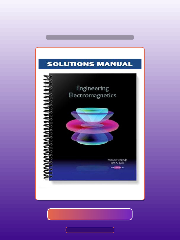 Engineering Electromagnetics 8th Edition by Hayt Test Bank | PDF ...