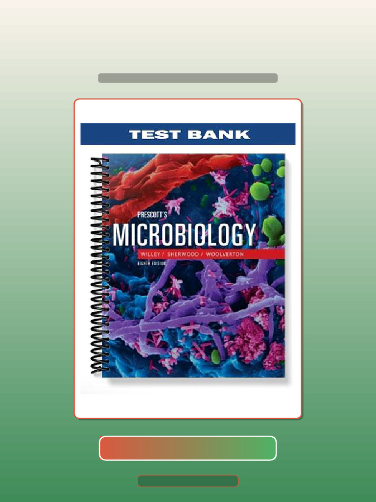 Prescotts Microbiology 8th Edition by Willey Test Bank | PDF ...