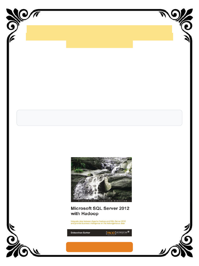 Microsoft SQL Server 2012 with Hadoop 1st Edition Debarchan Sarkar ebook sharp-text pdf | PDF ...