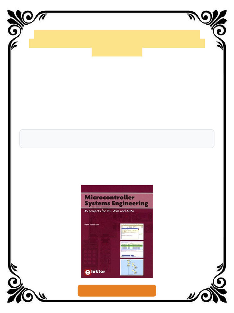Microcontroller Systems Engineering 1st Edition Bert Van Dam ebook ...