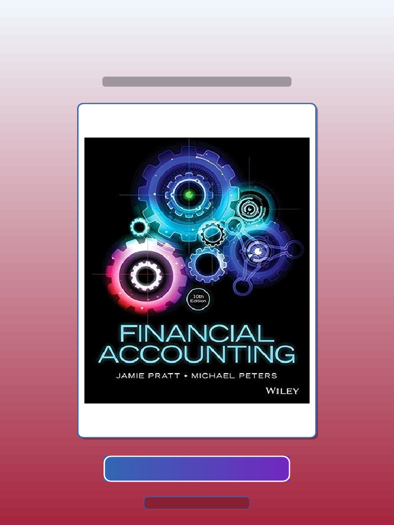Test Bank For Financial Accounting in An Economic Context 10th Edition ...