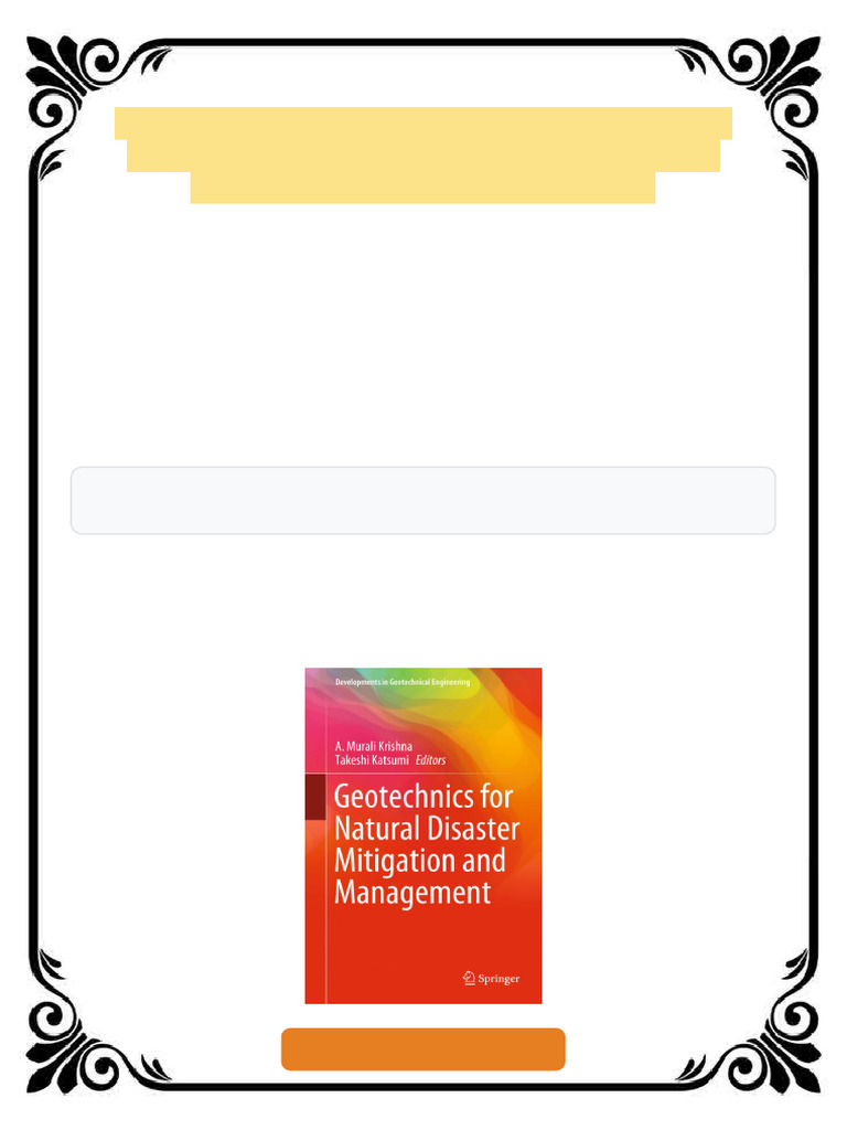 Geotechnics for Natural Disaster Mitigation and Management A. Murali Krishna ebook archive ...