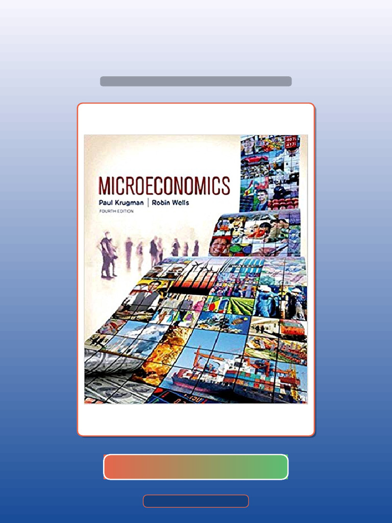 Test Bank of Microeconomics Fourth Edition Ebook and TestBank Bundle ...