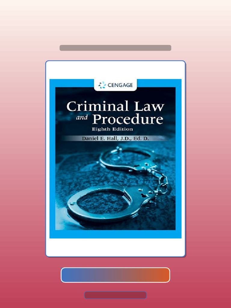 Test Bank For Criminal Law and Procedure 8th Edition Hall HQ File Exam ...