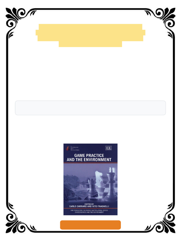 Game Practice and the Environment The Fondazione Eni Enrico Mattei on ...