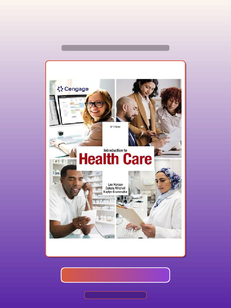 Test Bank For Introduction To Health Care 6th Edition Haroun HQ File ...