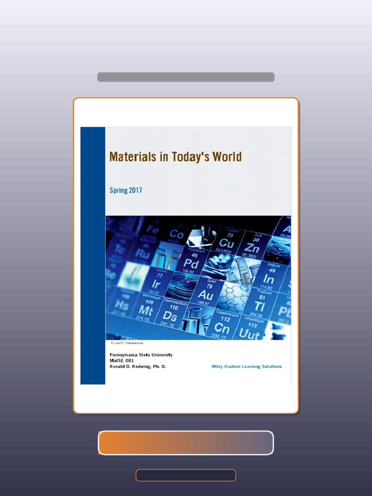 Materials in Todays World Custom Edition for Penn State University ...