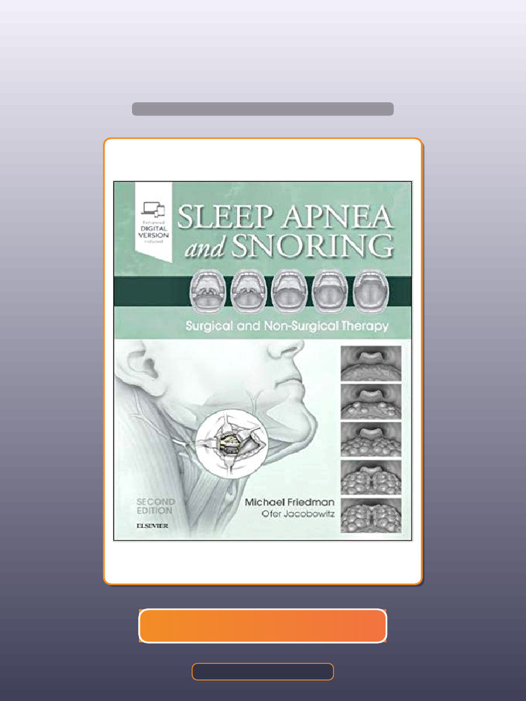 Sleep Apnea and Snoring Surgical and NonSurgical Therapy 2nd Edition by ...
