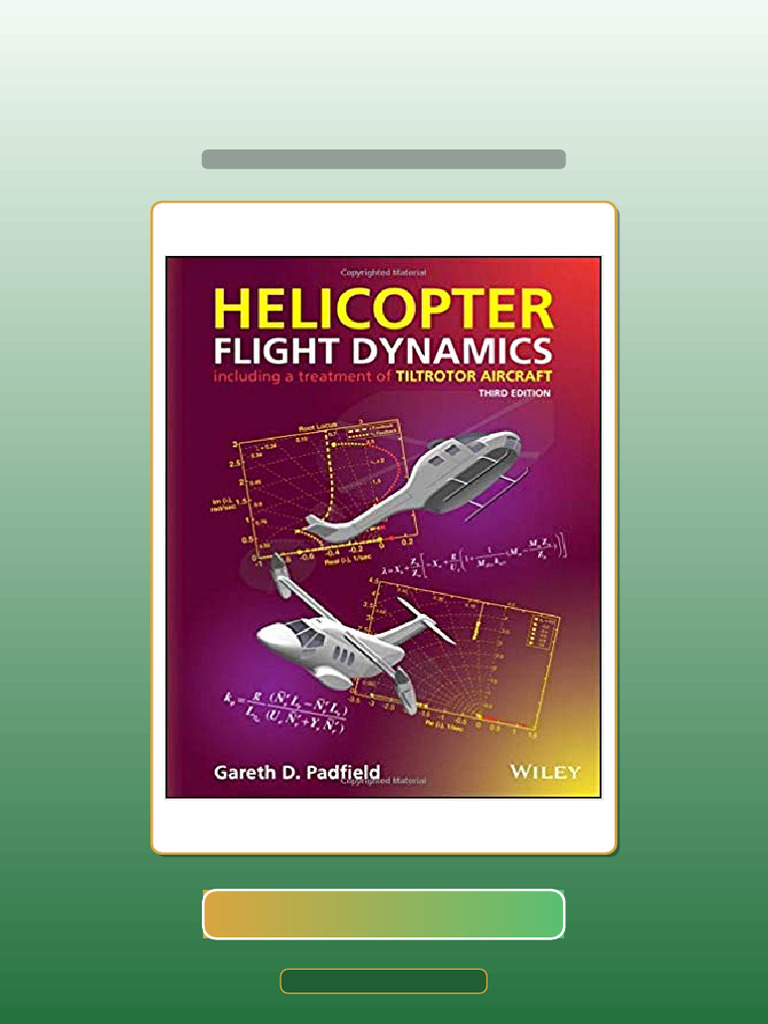 Helicopter Flight Dynamics 3rd Edition by Gareth D Padfield Ebook and ...