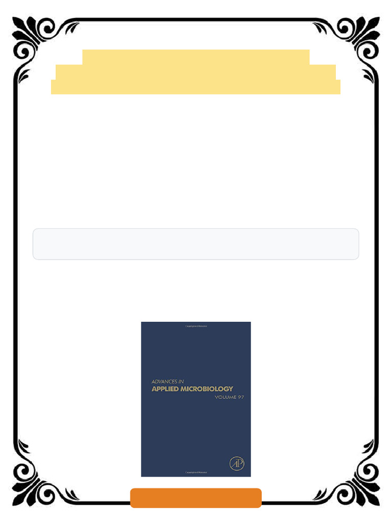 Advances in Applied Microbiology 97 1st Edition Sima Sariaslani And ...