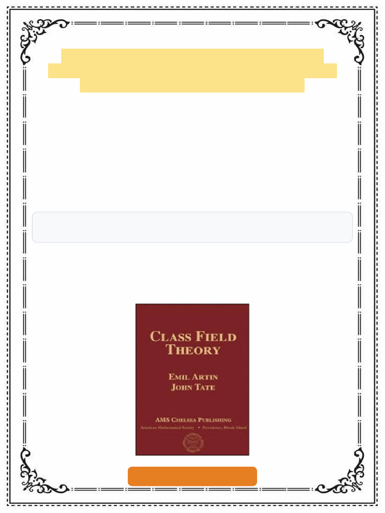 Class Field Theory Second Edition Ams Chelsea Publishing Emil Artin and ...