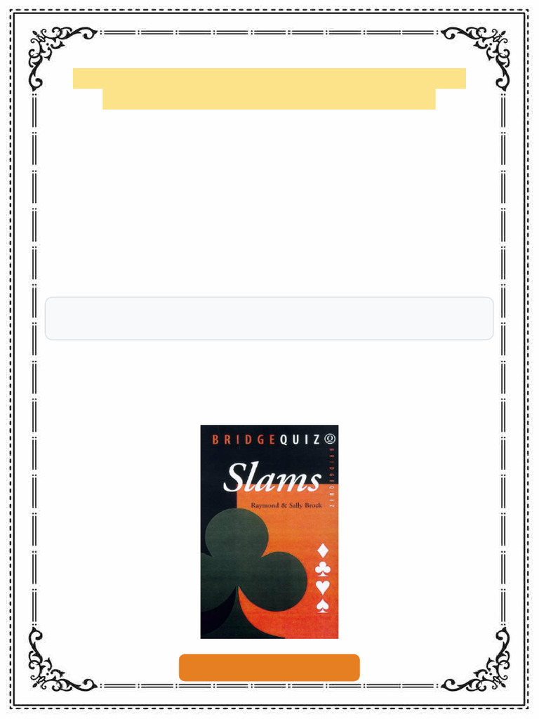 Bridge quiz Slams First Edition Raymond Brock ebook direct pdf access | PDF