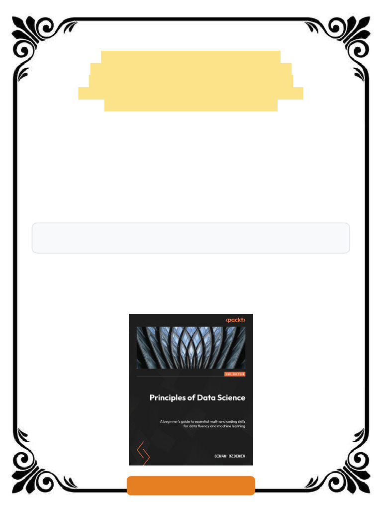 Principles of Data Science - Third Edition: A beginner's guide to essential math and coding ...