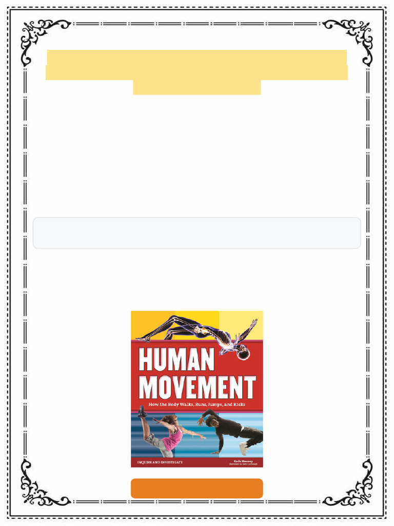 Human Movement How The Body Walks Runs Jumps and Kicks Carla Mooney ...