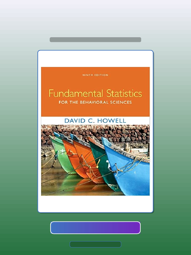 Test Bank of Fundamental Statistics For The Behavioral Sciences 9th ...